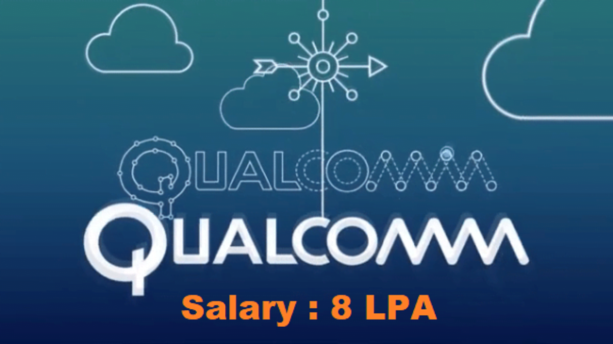 Qualcomm Off Campus Drive 2022 : Hiring for Freshers